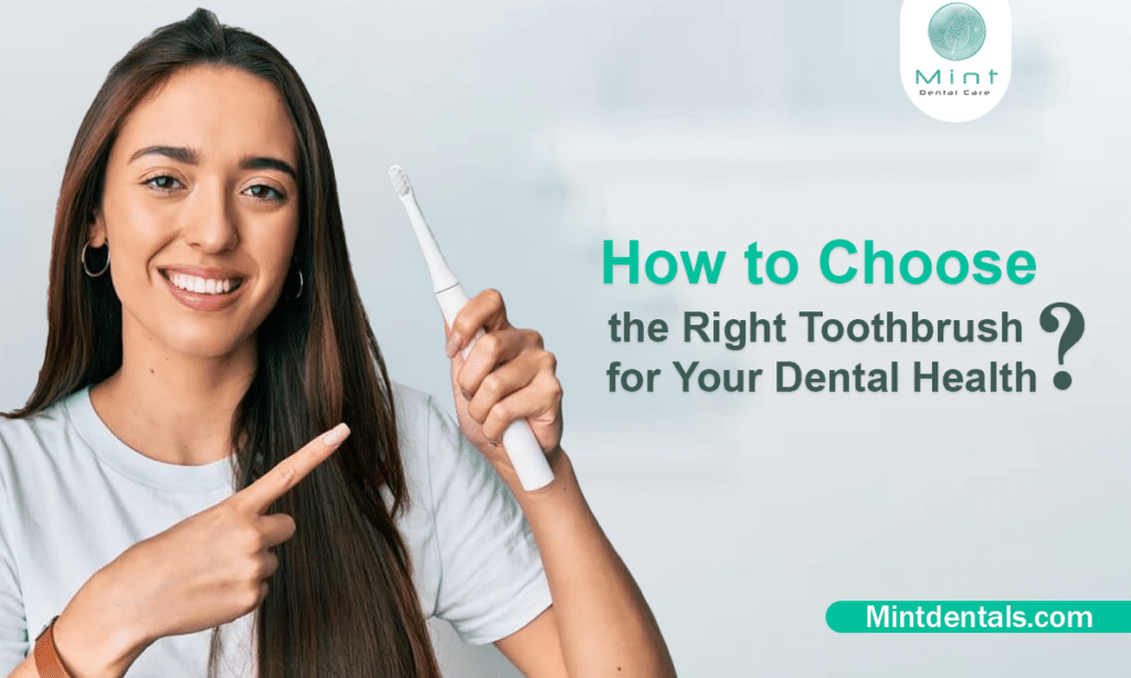 How to Choose the Right Toothbrush for Your Dental Health - Mint ...